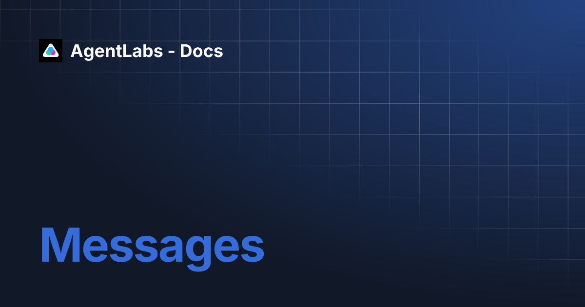 Messages | AgentLabs - Docs