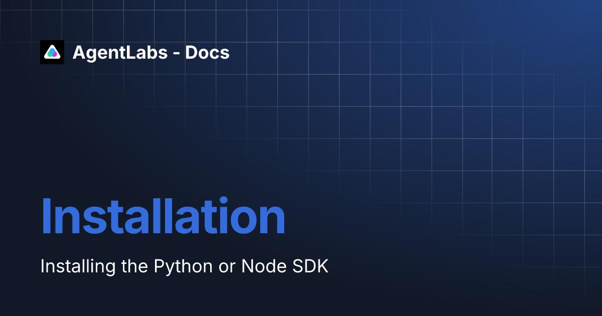 Installation | AgentLabs - Docs