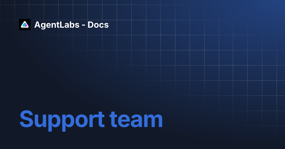 Support team | AgentLabs - Docs